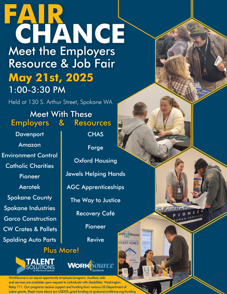 FAIR CHANCE Meet the Employers Resource & Job Fair – WorkSource Spokane